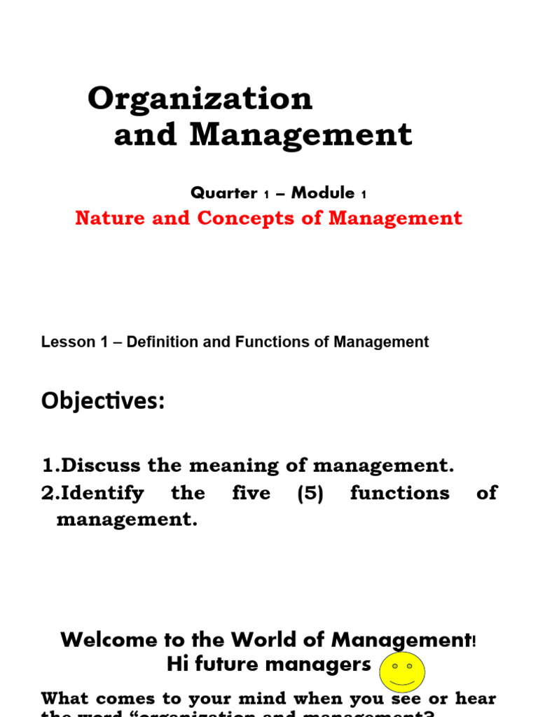 Organization and Management First MENING AND FUNCTIONS OF MANAGEMENT | PDF
