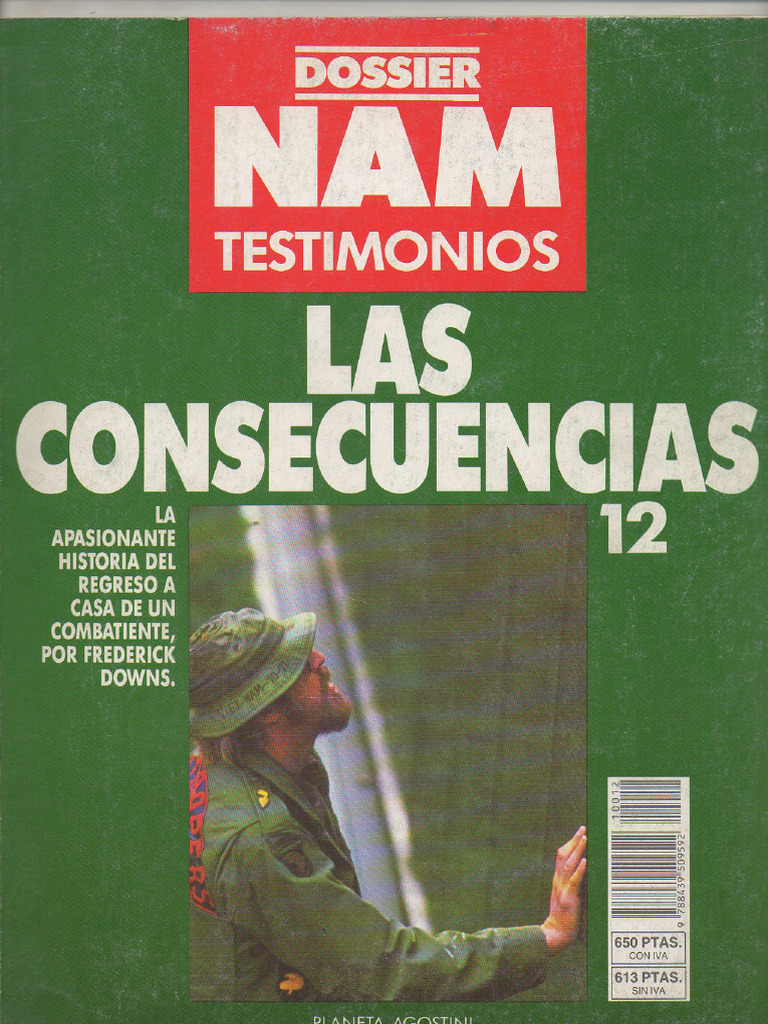 Dossier NAM Testimonios 012 LAS CONSECUENCIAS de Frederick Downs ...