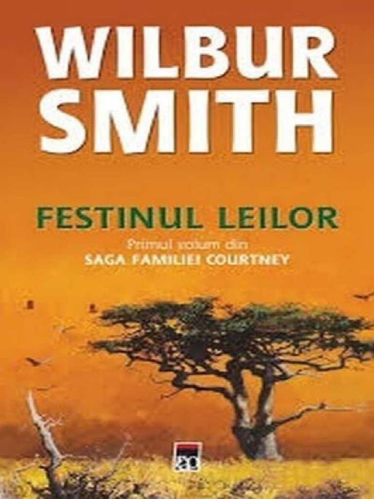 Wilbur Smith - Familia Courtney 1. Festinul Leilor | PDF