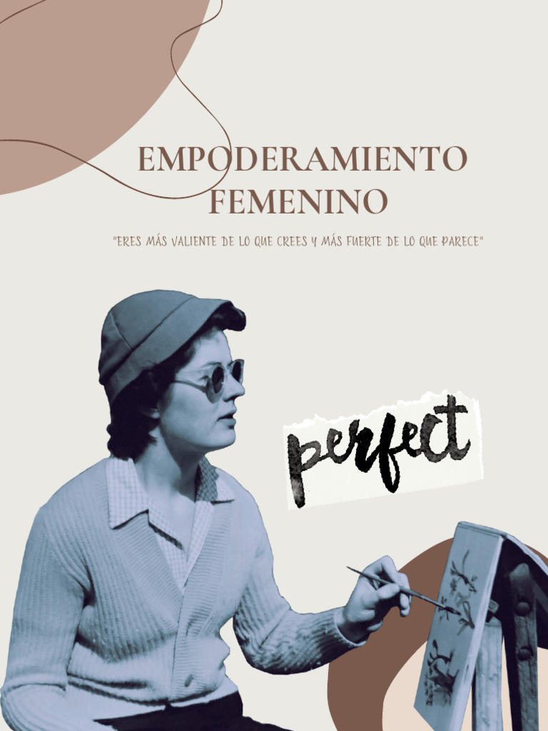 Empoderamiento Femenino FINAL | PDF | Las emociones | Empoderamiento