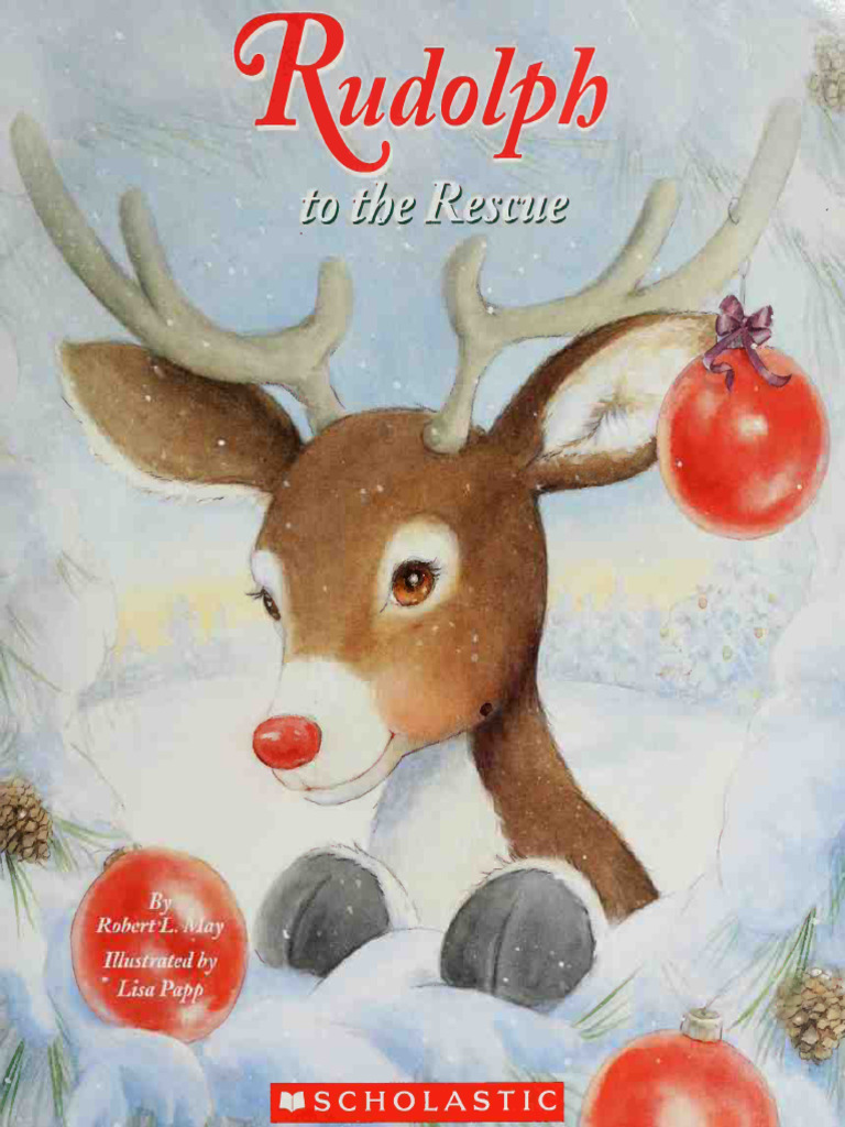 Rudolph To The Rescue - Scholastic | PDF | Rudolph The Red Nosed ...