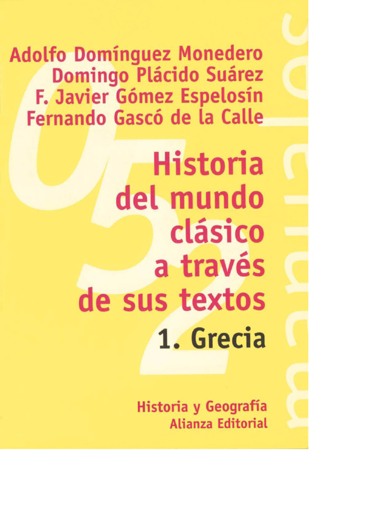 Historia Del Mundo Clásico A Través de Sus Textos. 1. Grecia - Es Cult ...