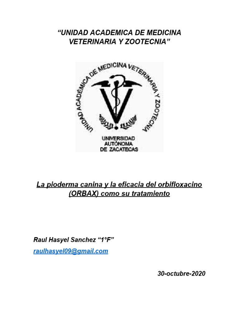 La Pioderma Canina y La Eficacia Del Orbifloxacino | PDF | Medicamentos ...
