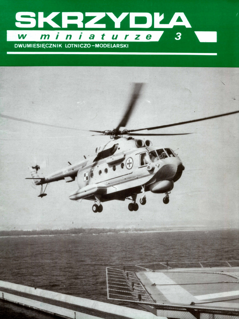 Skrzydla W Miniaturze No 03 Smiglowiec Mi 14 Avia Press 1991 | PDF Skrzydla W Miniaturze No 03 Smiglowiec Mi 14 Avia Press 1991 | PDF