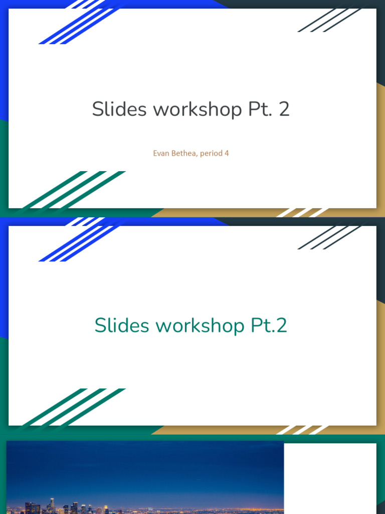 Evan Bethea - Google Slides Workshop 1 | PDF