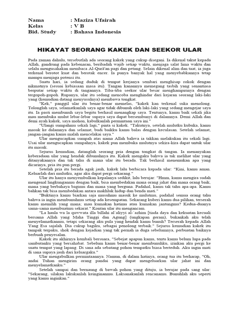 Hikayat Seorang Kakek Dan Seekor Ular: Nama: Maziza Ufairah Kelas: V B Bid. Study: Bahasa ...