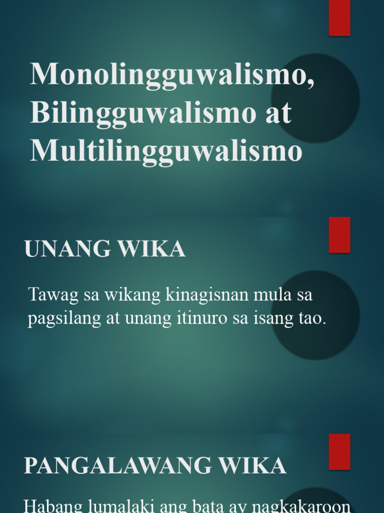 Monolingguwalismo, Bilinggwalismo, Multilinggwalismo | PDF