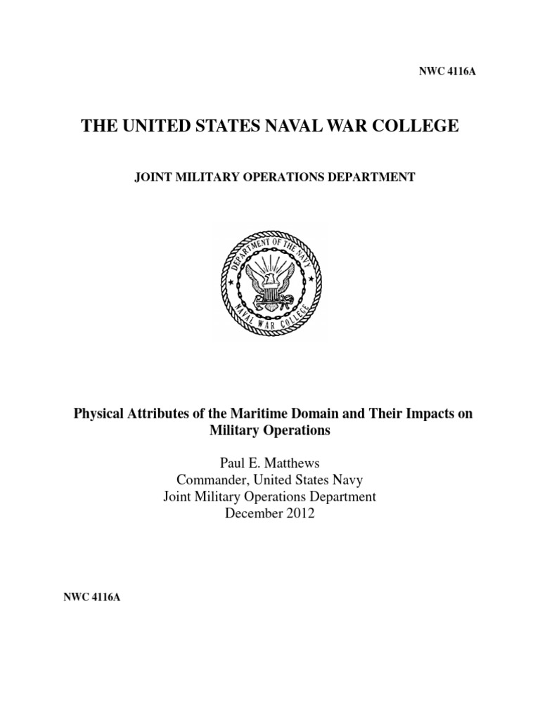 NWC 4116A Matthews Physical Attributes of The Maritime Domain and Their ...