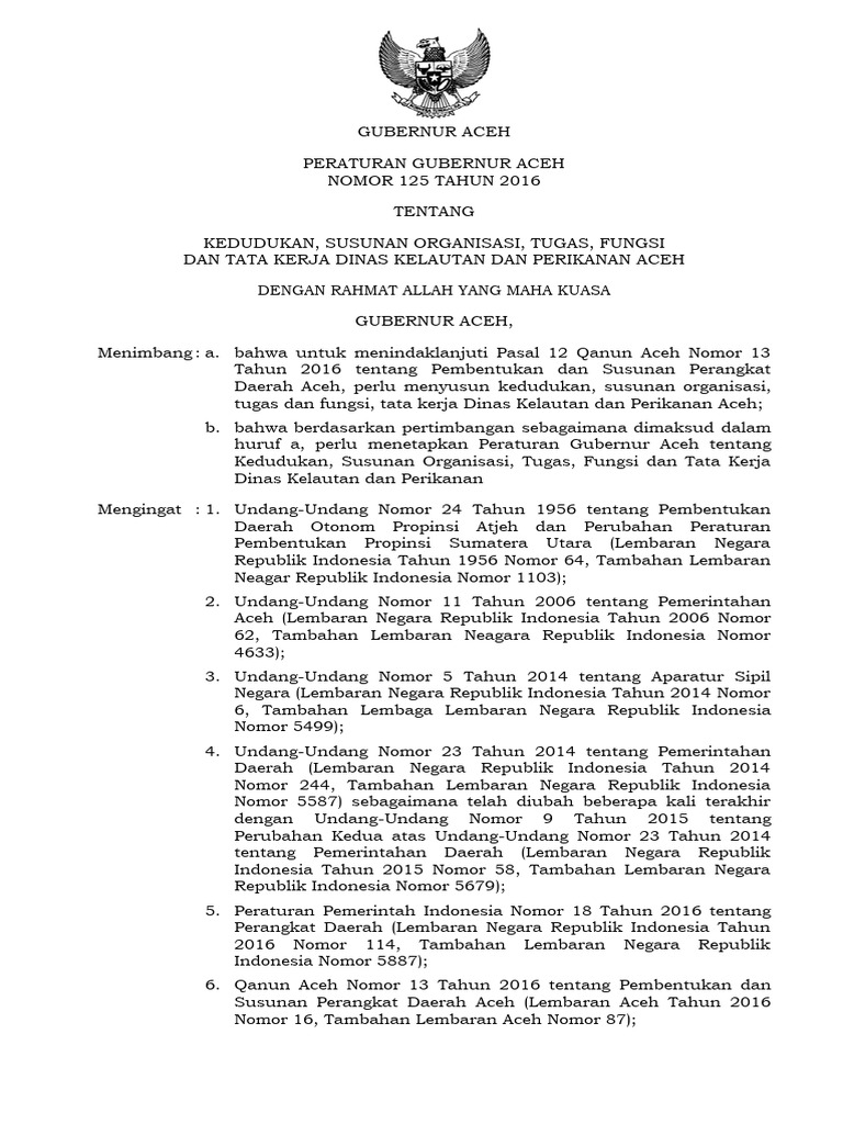 Peraturan Gubernur Aceh Nomor 125 Tahun 2016 Tentang Kedudukan, Satuan Organisasi, Tugas, Fungsi ...