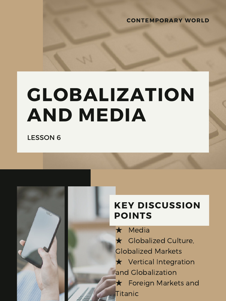 Lesson 6 Globalization and Media (PPT Version) | Download Free PDF ...