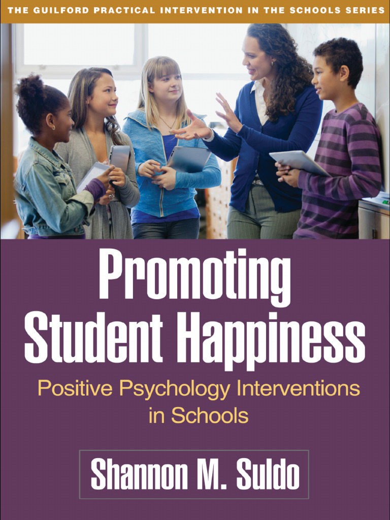 Promoting Student Happiness | PDF | Positive Psychology | Well Being
