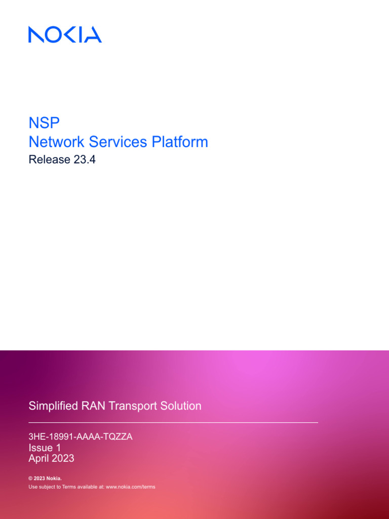 3HE18991AAAATQZZA - V1 - NSP 23.4 Simplified RAN Transport Solution ...
