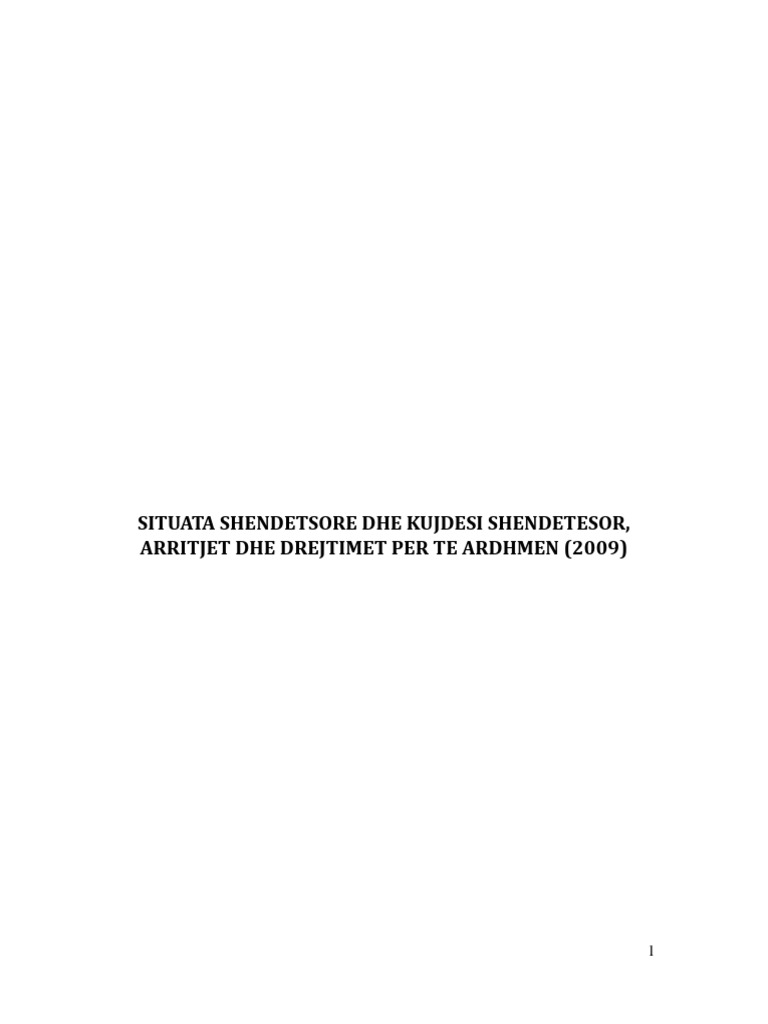 Situata Shendetsore Dhe Kujdesi Shendetesor, Arritjet Dhe Drejtimet Per ...