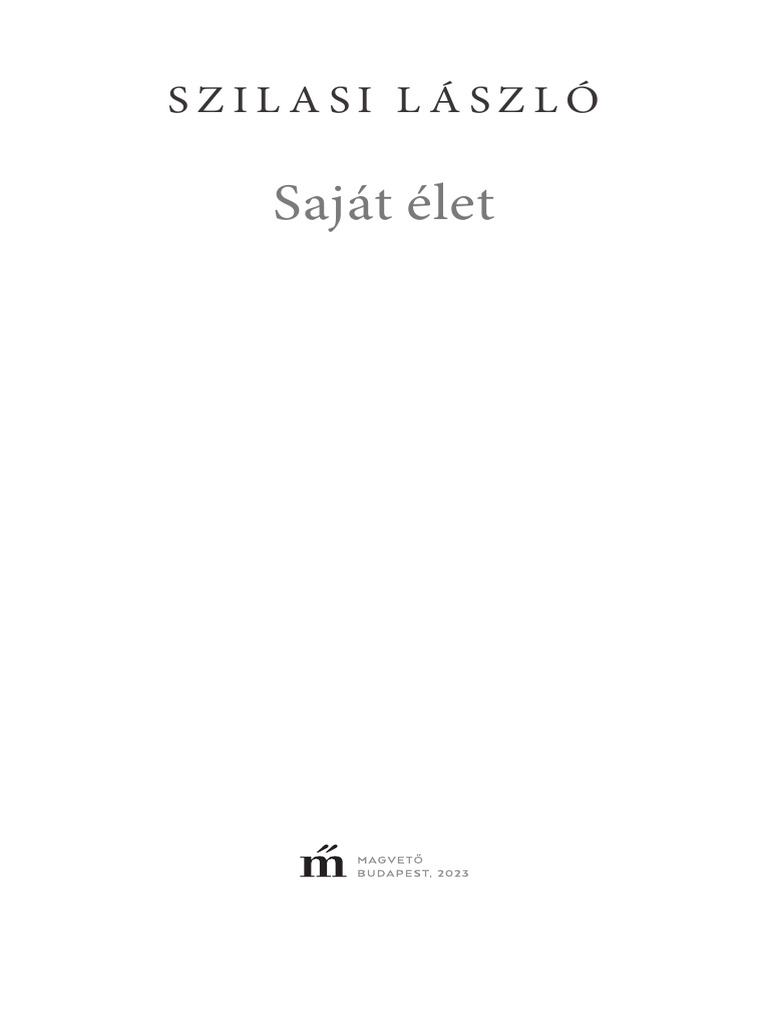 Szilasi László: Saját Élet | PDF