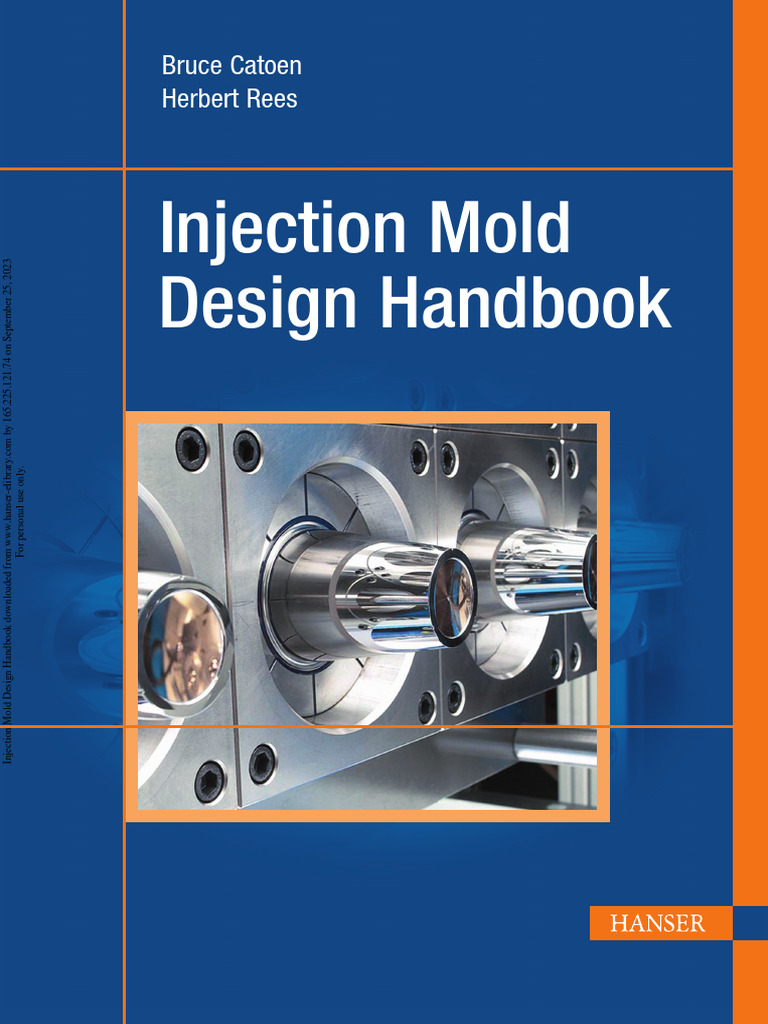 Catoen Rees 2021 Injection Mold Design Handbook | Download Free PDF | Engineering | Secondary ...