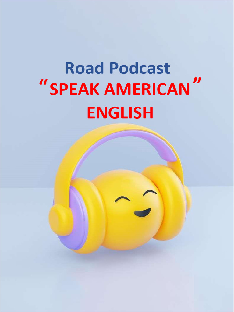Speak American English | PDF | English Language | Accent (Sociolinguistics)
