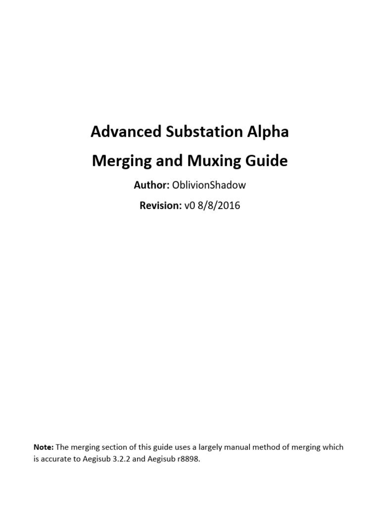 Aegisub Merging and Muxing Guide | PDF