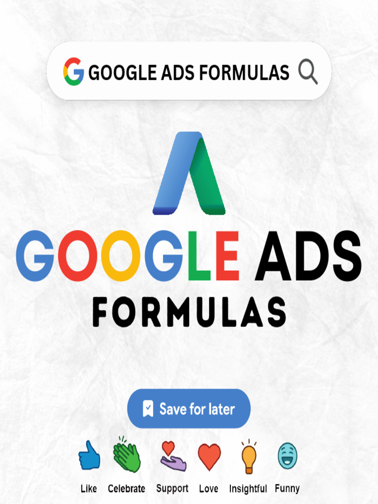 Google Ads Formula | PDF | Business Economics | Digital Marketing