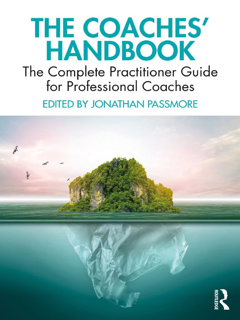 The Coaches Handbook The Complete Practitioner Guide For Professional ...