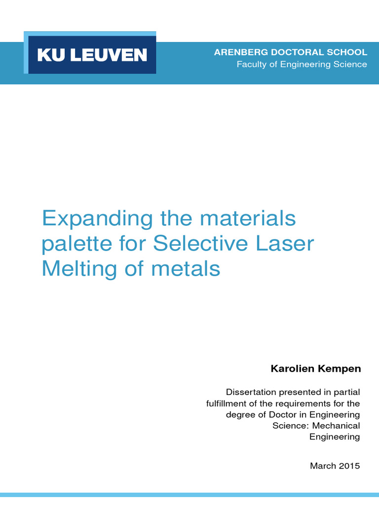 Expanding The Materials Palette For Selective Laser Melting of Metals | PDF