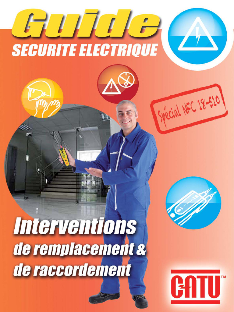 Catu - Guide Technique - Sécurité Électrique NF C18-510 - 2011-05 | PDF ...