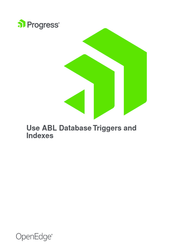 Openedge Abl Database Trigger and Indexes | PDF