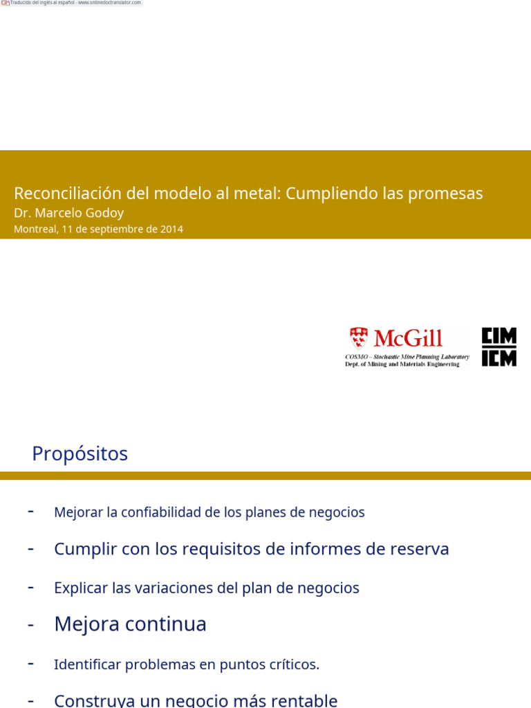 Marcelo Godoy Model To Metal Reconciliation Delivering On Promises - En ...