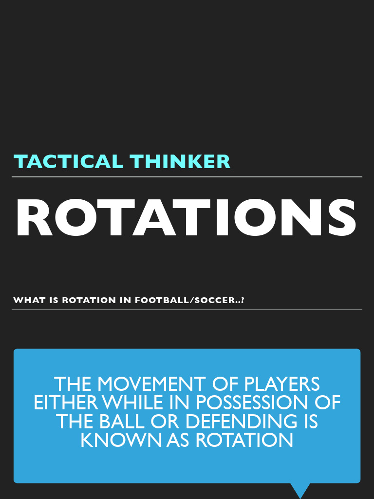 TACTICAL THINKER - Rotations | PDF