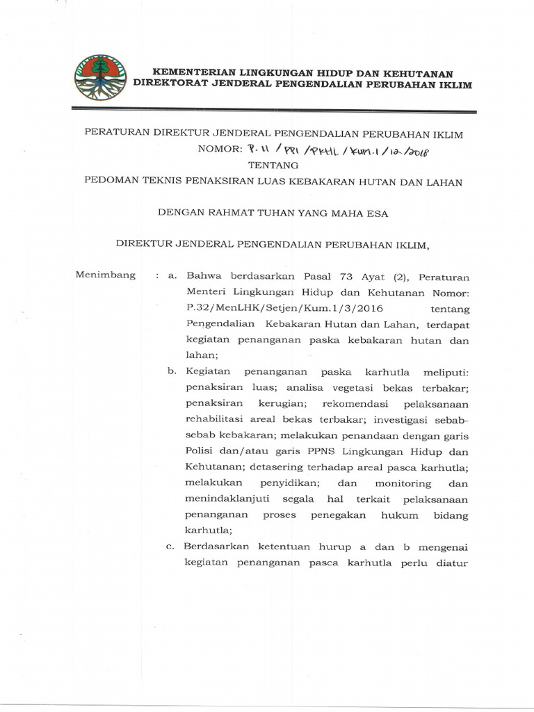 Perdirjen Ppi No p.11/PPI/PKHL/KUM.i/12/2018 Tentang Pedoman Teknis Penaksiran Luas Karhutla | PDF