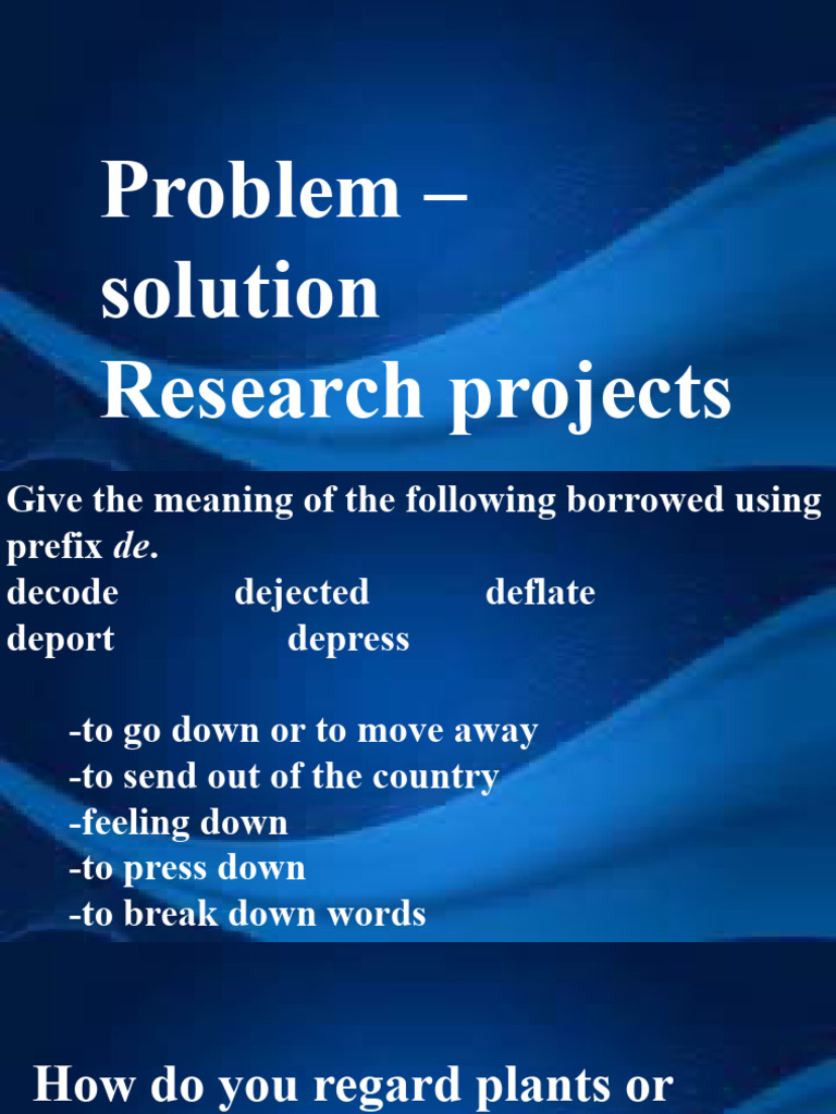 ENGLISH 6 PPT Q4 - Problem – Solution Research Projects | PDF