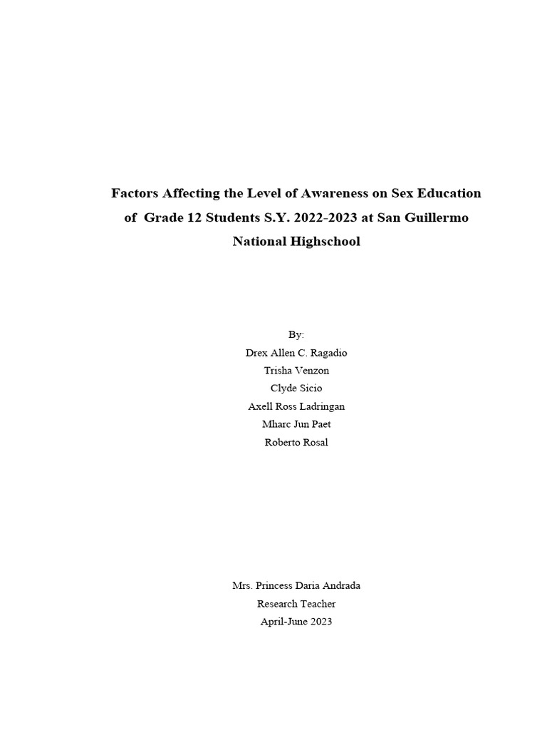 Factors Affecting The Level Of Awareness On Sex Education Of Grade 12 S Y 2022 2023 At San