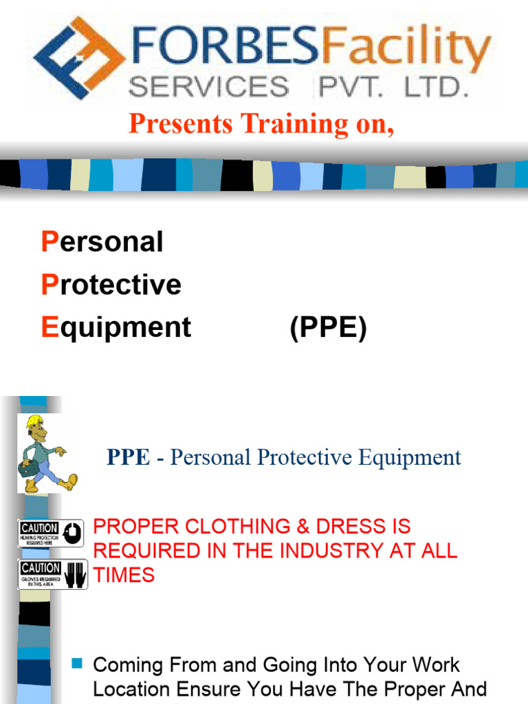 PPE Ppt. Pre. | PDF | Personal Protective Equipment | Safety