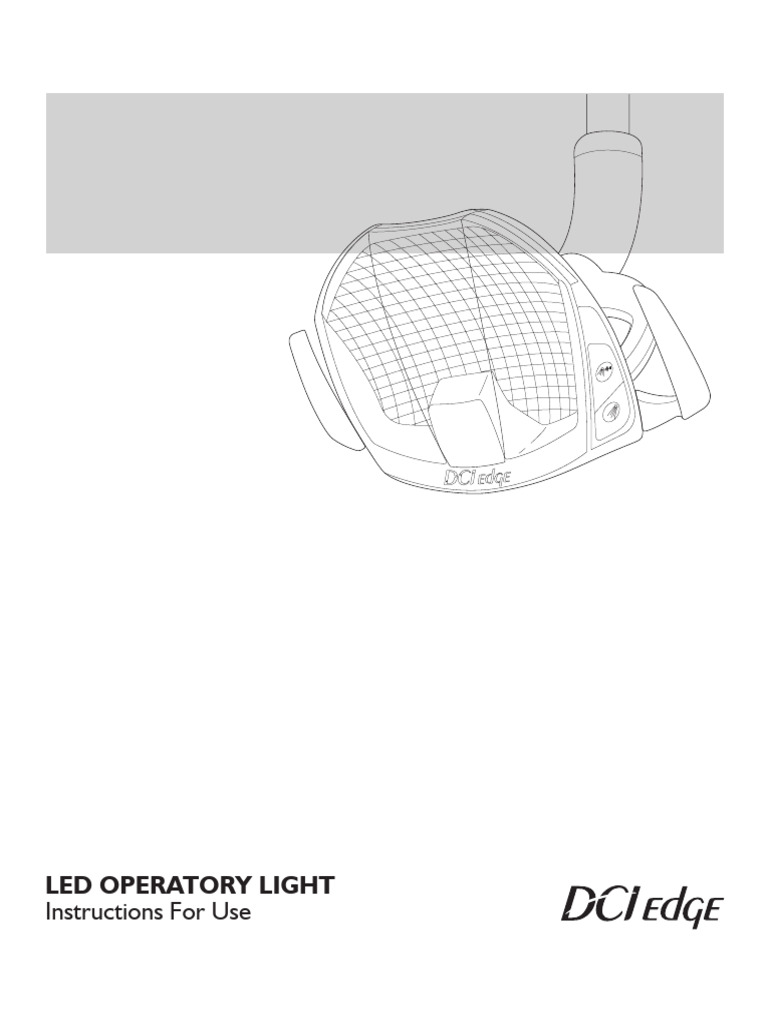 H Instructions For Use DCI Edge LED Operatory Light | PDF