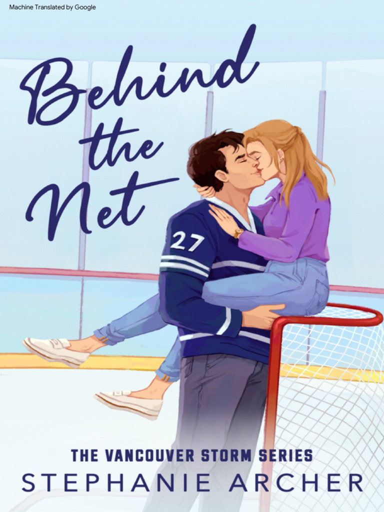 Behind The Net A Grumpy Sunshi - Stephanie Archer | PDF