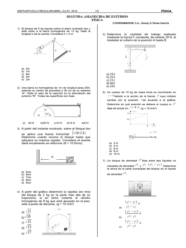 Ejercicios de Física - Ciclo Abril 2010 | PDF | Fuerza | Cantidades fisicas