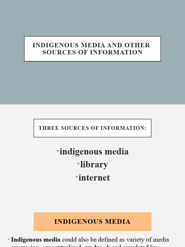 Indigenous Media and Other Sources of Information | PDF