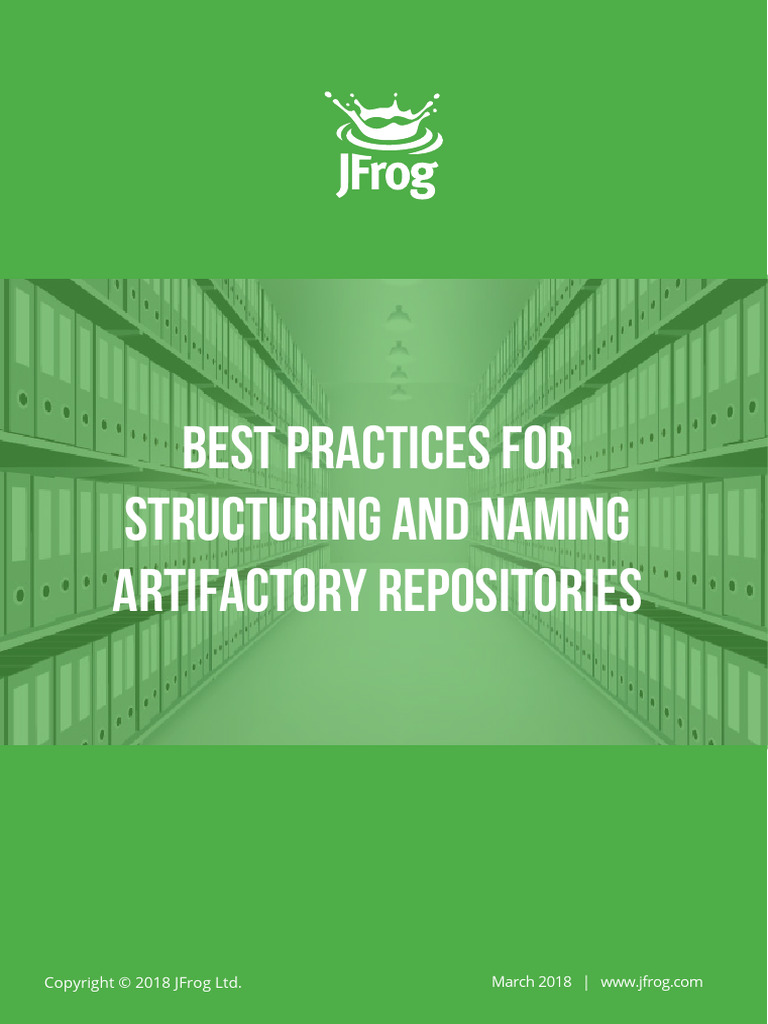 White Paper Best Practices For Artifactory Naming Conventions | PDF | Software Repository | Policy