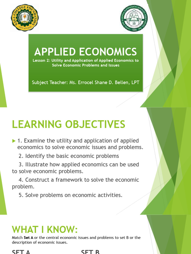Lesson 2 - Utility and Application of Applied Economics To Solve Economic Problems and Issues | PDF