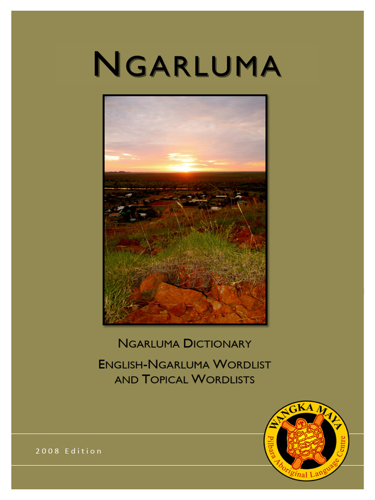 Ngarluma Dictionary 2008 | PDF