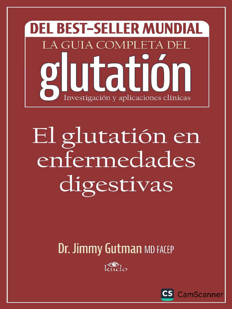 El Glutatión en Enfermedades Digestivas La Guía Completa Del Glutatión ...