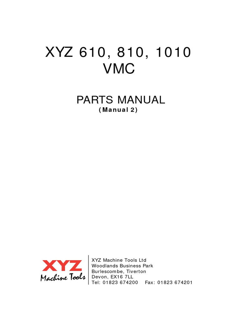 XYZ VMC 650 850 1010 Parts Manual Manual 2 | PDF | Technology & Engineering
