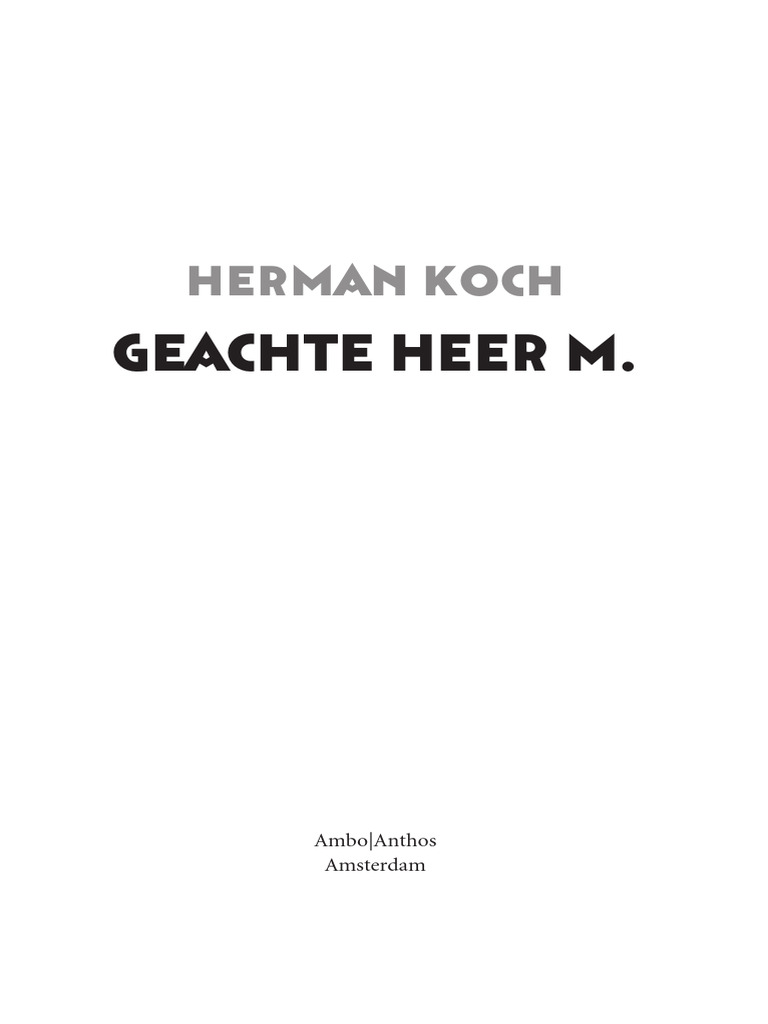 Geachte Heer M.: Herman Koch | PDF