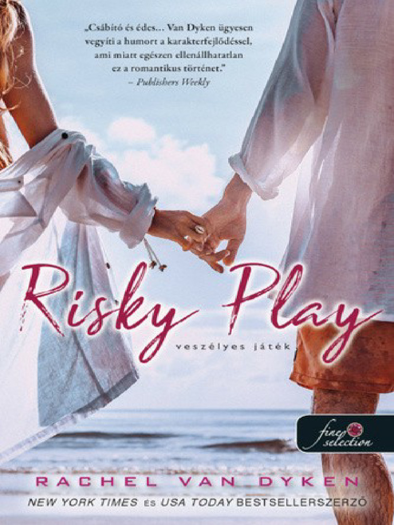 Rachel Van Dyken - Risky - Play - Veszélyes Játék (Red Card 1.) | PDF