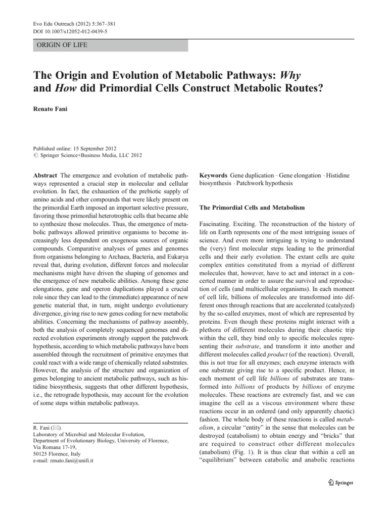 The Origin and Evolution of Metabolic Pathways - Why and How Did Primordial Cells Construct ...