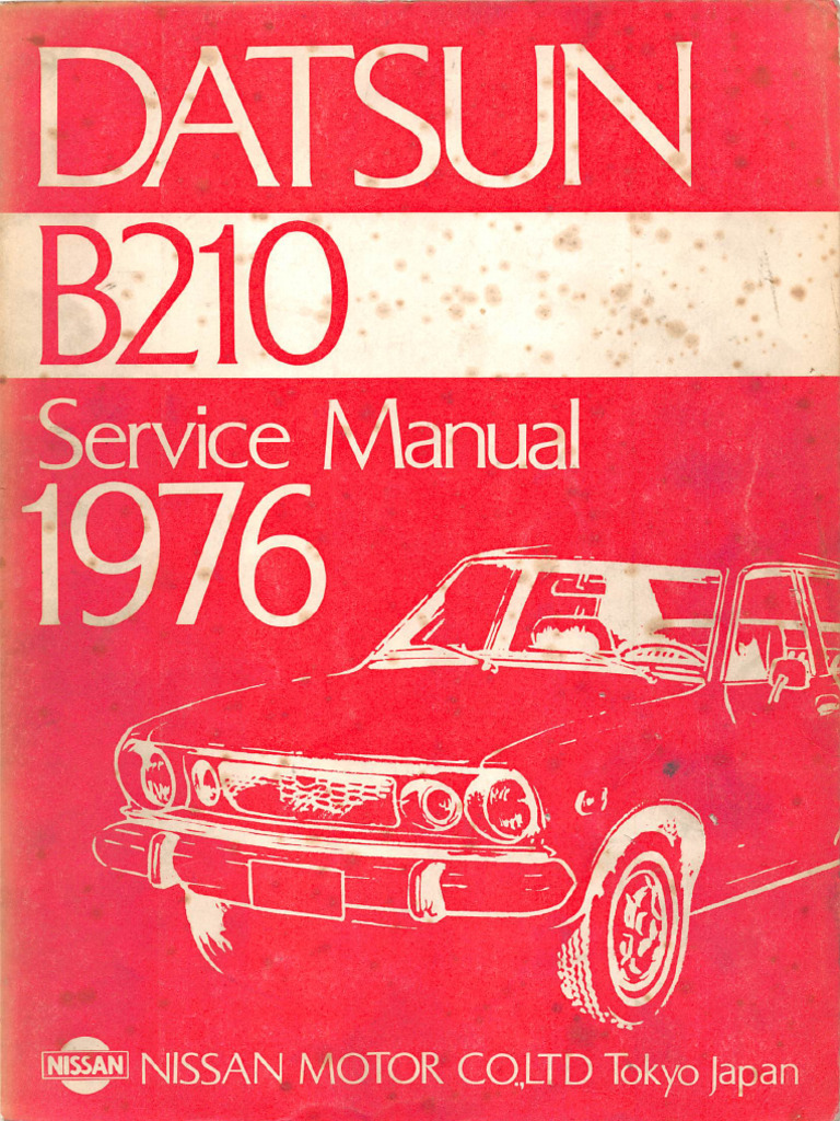 Datsun B210 1976 Factory Service Manual | PDF