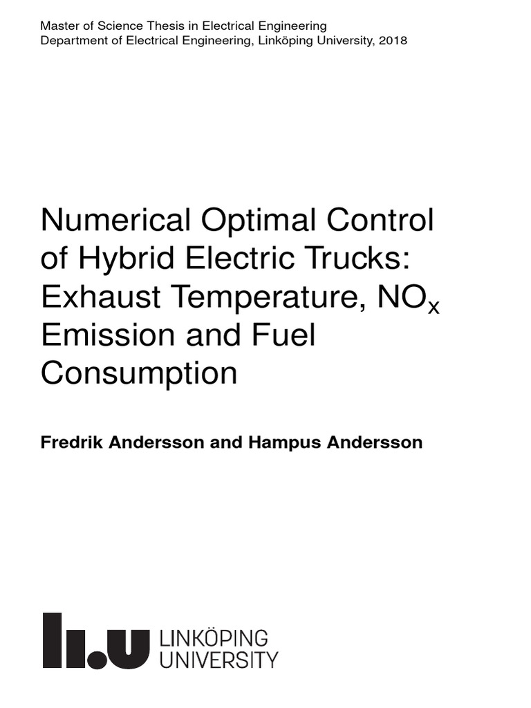 Numerical Optimal Control of Hybrid Electric Trucks Exhaust Temperature, NOx Emission and Fuel ...