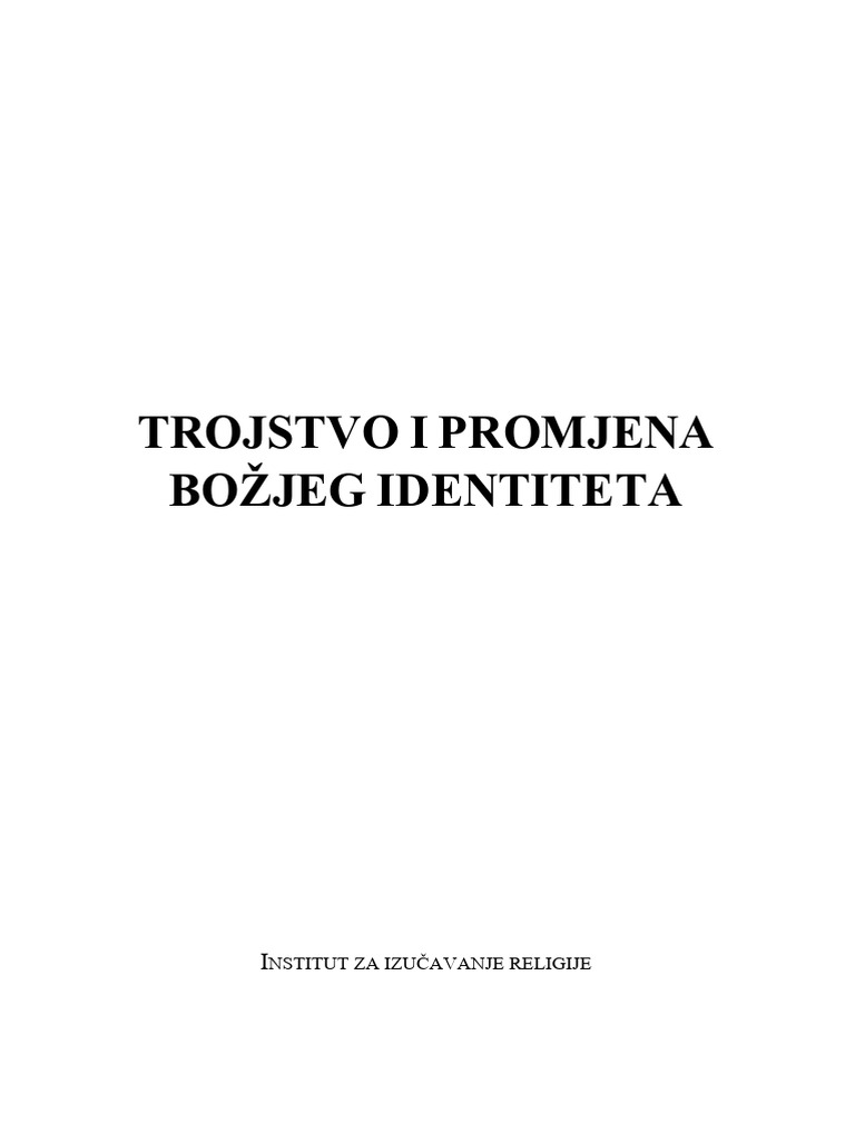Trojstvo I Promjena Bozjeg Identiteta | PDF