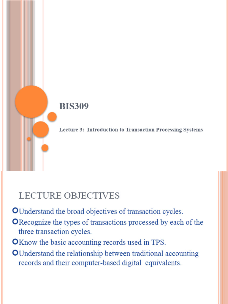 BIS309 Lecture 3 Transaction Processing Systems | PDF