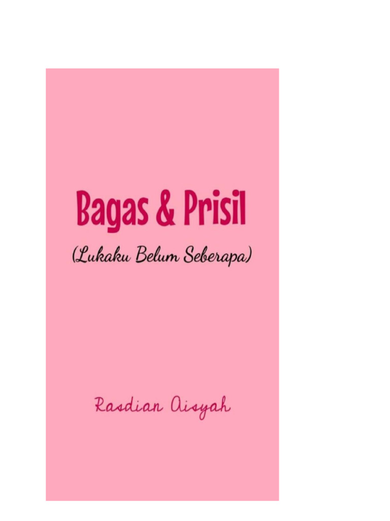 Bagas & Prisil - Rasdian Aisyah | PDF
