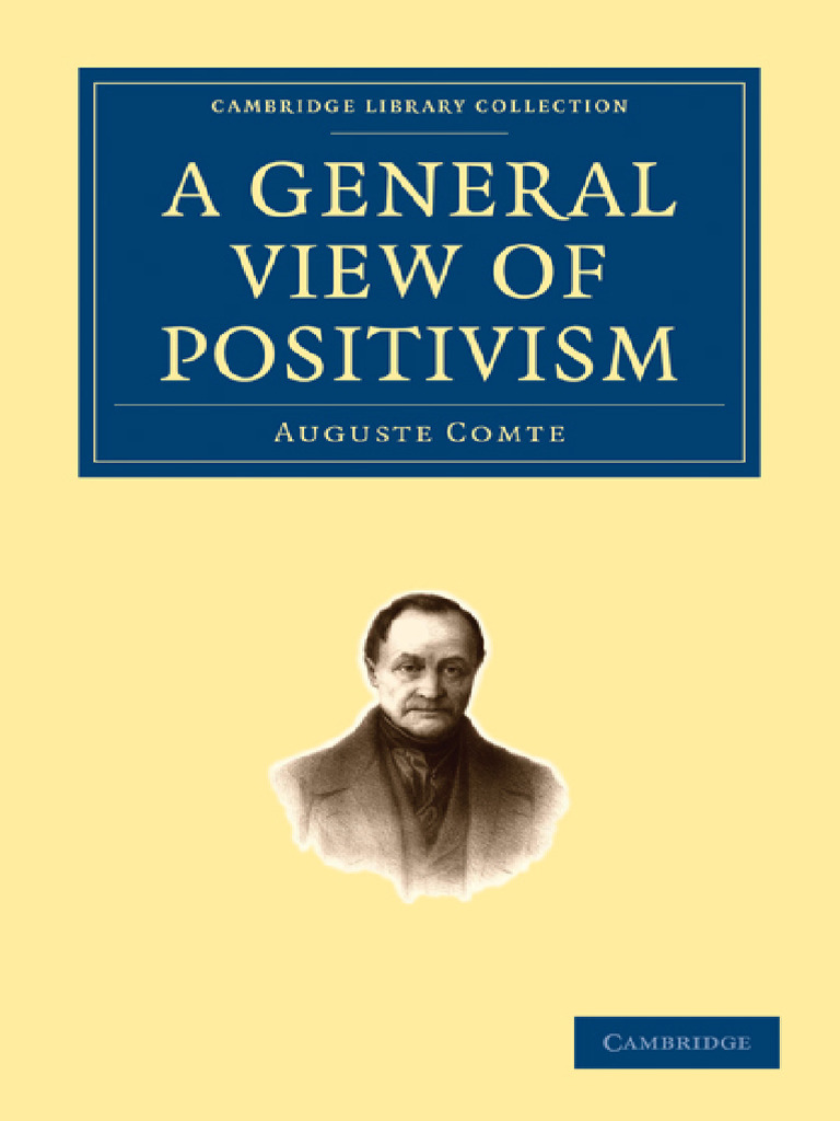 (Auguste Comte, 1865) A General View of Positivism | PDF